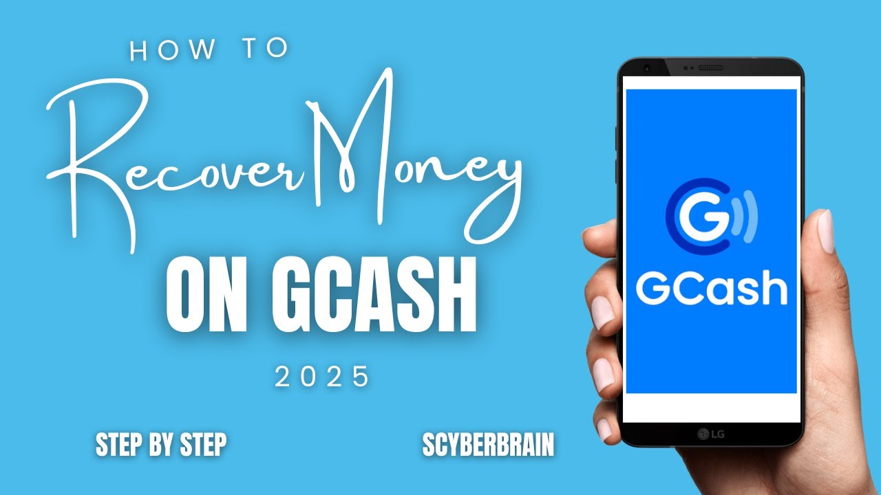 HOW TO RECOVER MONEY ON GCASH | SCYBERBRAIN TUTORIALS | WRONG SEND ...