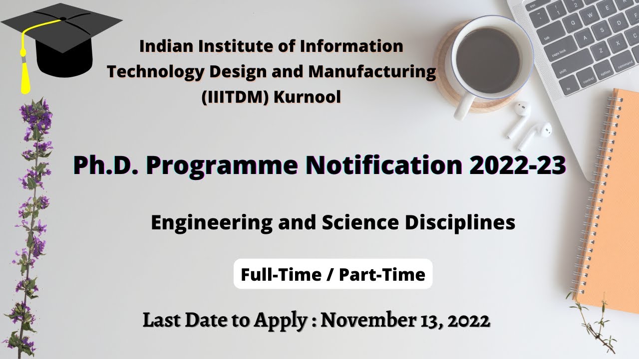 IIITDM Kurnool | PhD Admission Notice | December 2022 | 2022-23 - YouTube