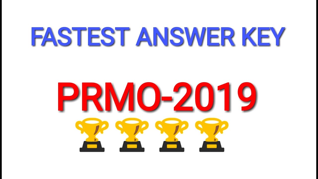 PRMO-2019 ANSWER KEY | Answer key of 2019 prmo | mathssupport - YouTube