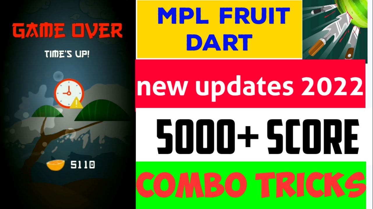 Mpl fruit dart 2022,big combo tricks 5k+ score gameplay - YouTube