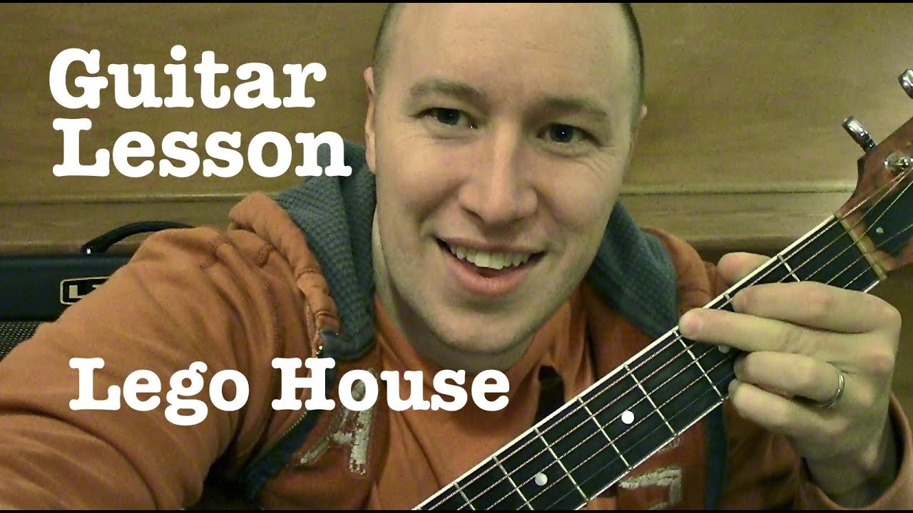 Lego House- Ed Sheeran guitar lesson Todd Downing - YouTube