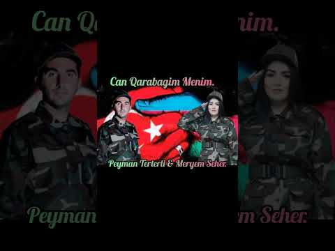 Peyman Terterli & Meryem Seher.Can Qarabagim menim.(Official Vidyo) 2023