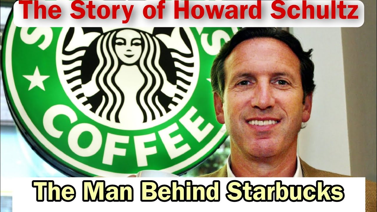 From Brooklyn to Starbucks: The Inspiring Story of Howard Schultz - YouTube