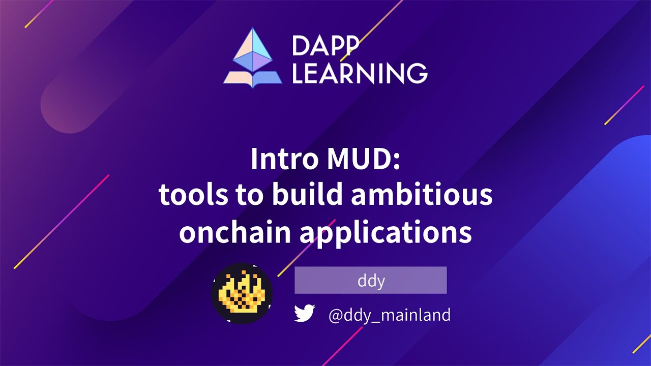 MUD介绍: 构建大型链上应用程序的工具-p1 - YouTube