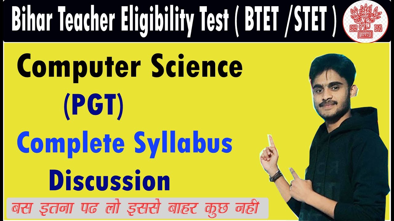 Bihar Stet Computer Science Syllabus Btet Cs Important Topic And Syllabus Stet 2024 Bpsc
