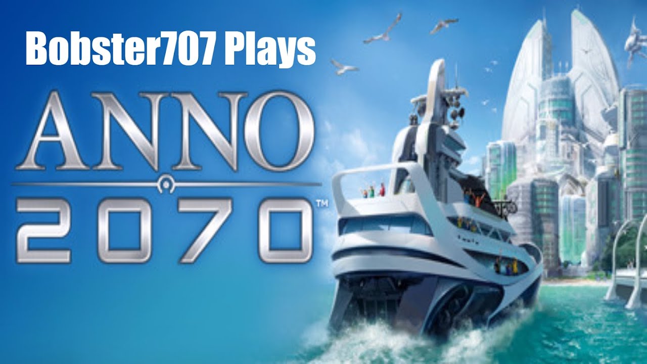 Anno 2070 - Part 1: NO ARK STORAGE! - YouTube