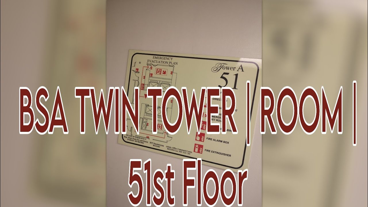 BSA TWIN TOWER | ROOM | 51st Floor - YouTube