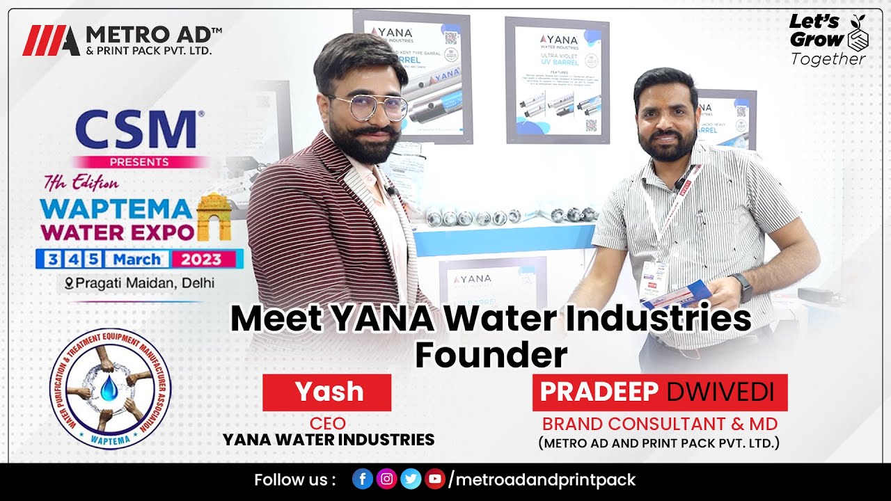 Meet YANA Water Industries Founder with Pradeep Dwivedi Brand ...
