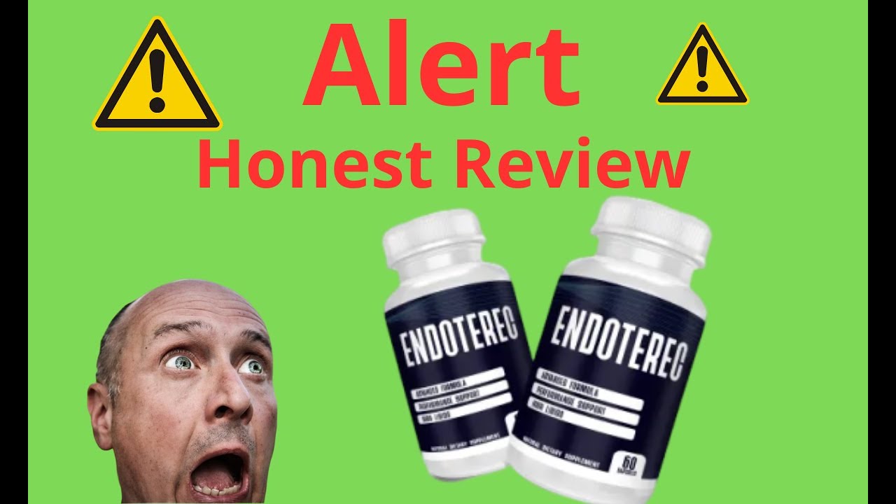 Endoterec [Alert] Endoterec review - endoterec reviews - [Alert ...