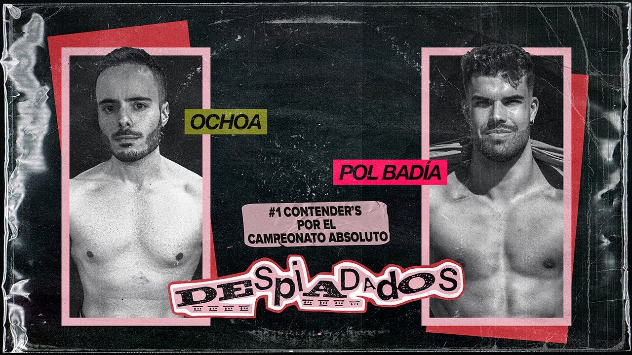 [FULL MATCH] Ochoa vs Pol Badía | Despiadados [#1 CONTENDER POR EL ...