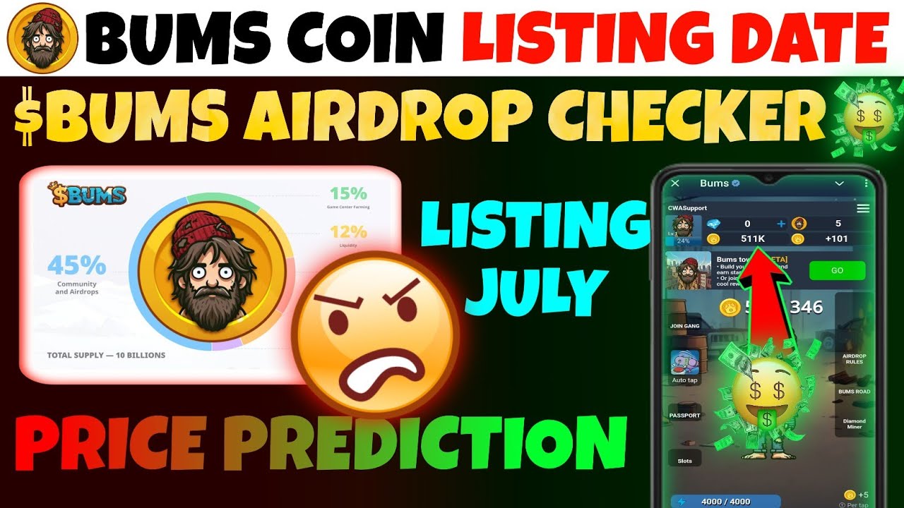 Bums Airdrop Listing Date 🤩 | Bums Coin Distribution | Bums Airdrop ...