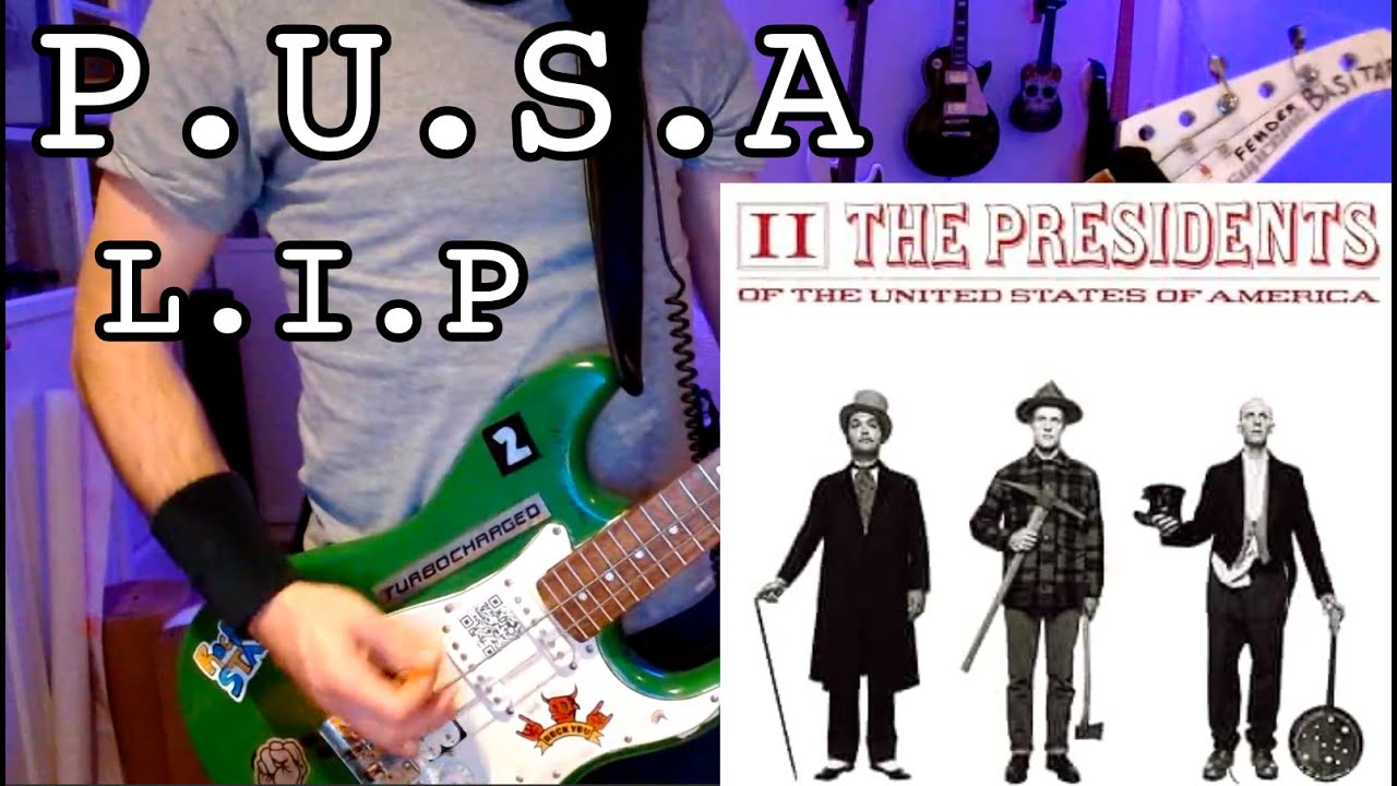 The Presidents of the United States of America - L.I.P (basitar/bass ...