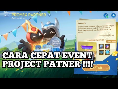 CARA CEPAT MENYELESAIKAN EVENT PROJECT PATNER HOK | HONOR OF KINGS ...
