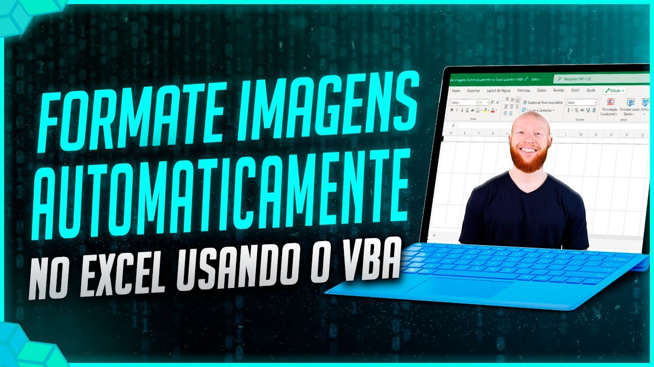 Formate Imagens Automaticamente no Excel usando o VBA - YouTube