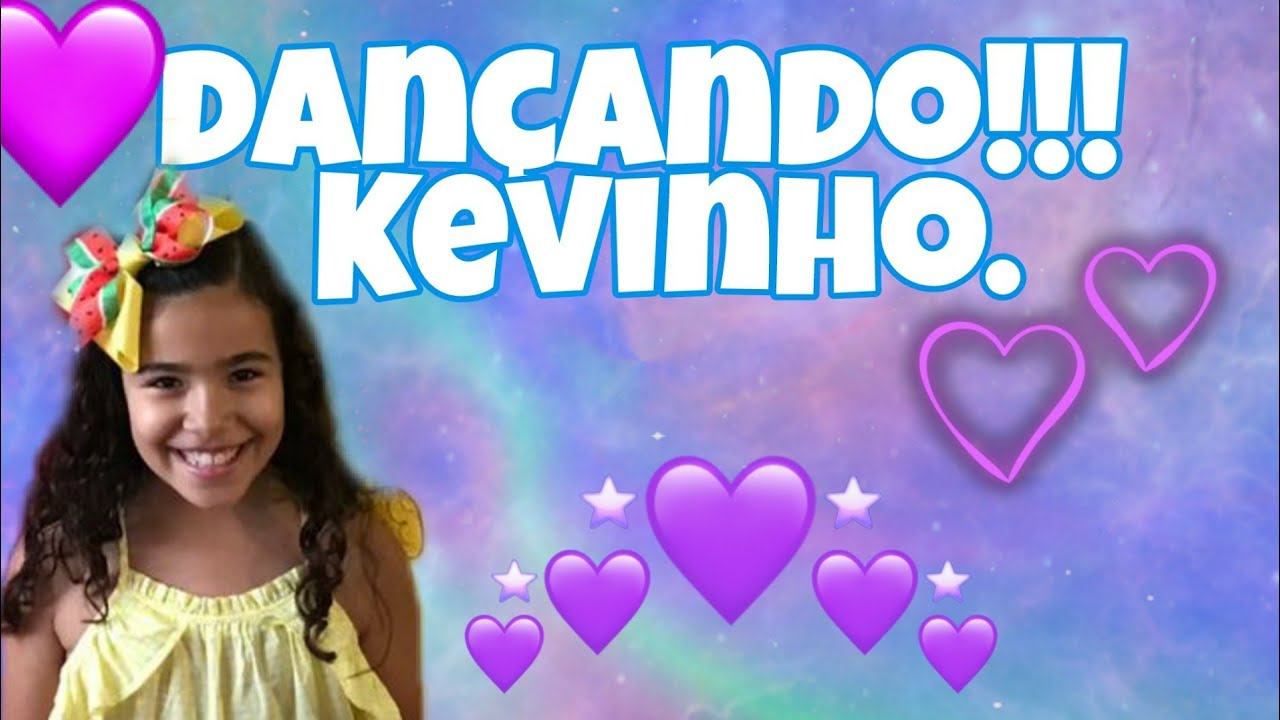 Dançando Mc Kevinho. - YouTube
