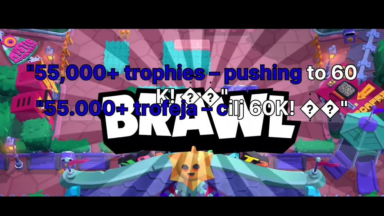 "Najbolji momenti sa 55K trofeja! 🎮" "Best 55K Trophies Moments! 🔥 ...