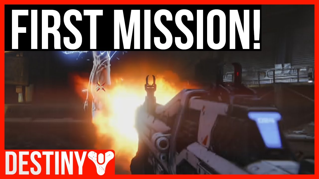 Destiny: FIRST MISSION GAMEPLAY! (New Destiny Gameplay) - YouTube