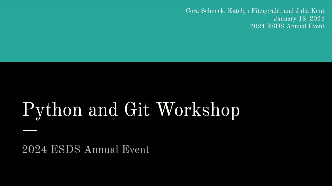 2024 ESDS Annual Event: Python & Git Tutorial - YouTube