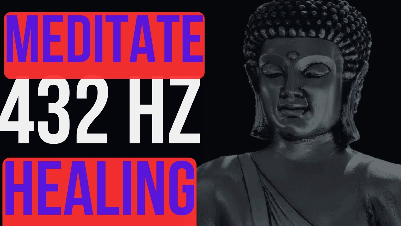 432 Hz: The Secret Frequency of the Universe for Deep Relaxation ...