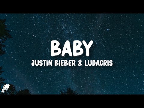 Justin Bieber - Baby ft. Ludacris (Lyrics)