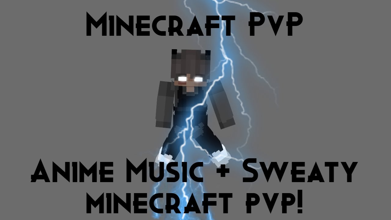 Minecraft - PvP with Anime Music! - YouTube