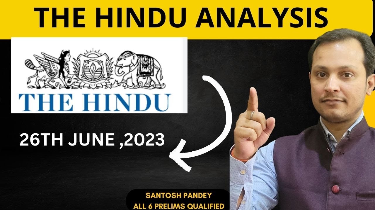 The Hindu reading list for IAS exam 26 June - YouTube