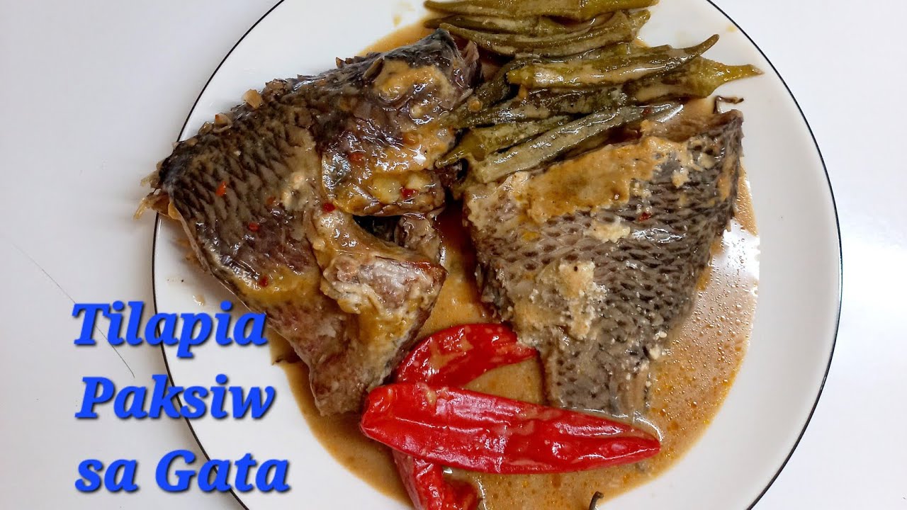 TILAPIA PAKSIW SA GATA RECIPE / MAPA EXTRA RICE KA TALAGA SA SARAP ...