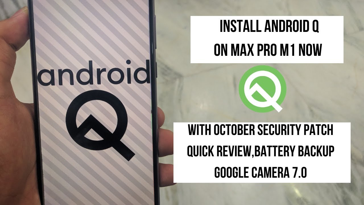 Install Pixel Experience Android 10 For Max Pro M1 | Installation ...