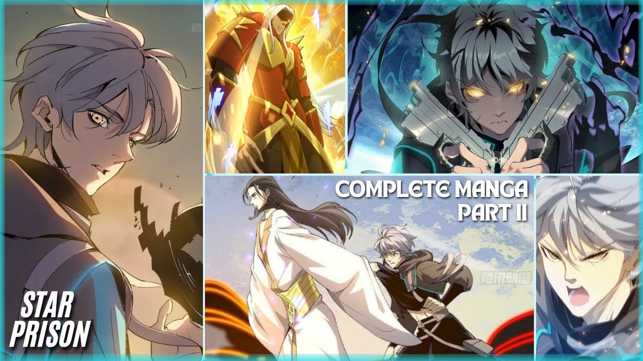 Star Prison Final Part II | Complete Manga Explained in Hindi ...