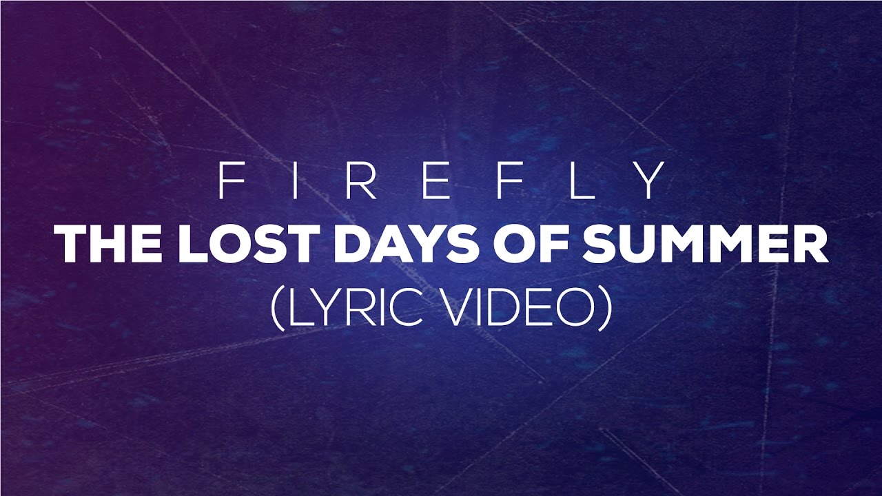 Firefly (Lyric Video) - YouTube
