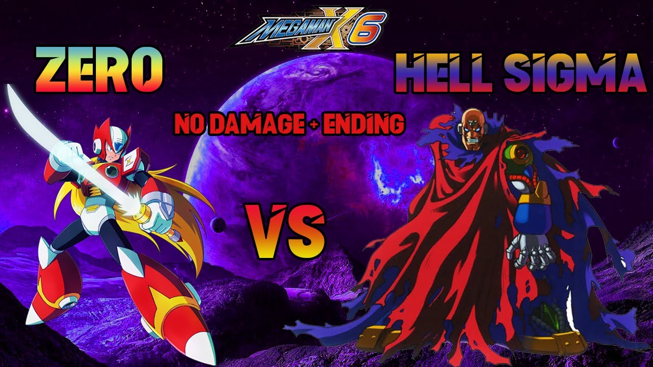 MegaMan X6: Zero vs Hell Sigma (ヘルシグマ) NO DAMAGE (XTREME MODE) + ENDING ...