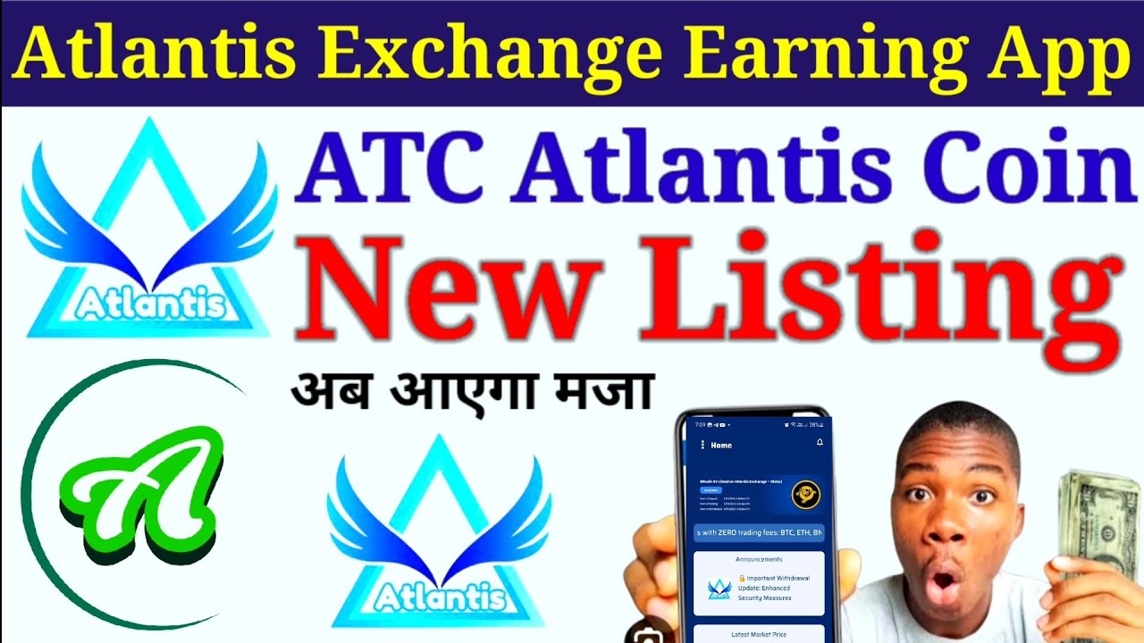 ATC Atlantis Coin Listing/Atlantis Exchange New Update AC American coin ...