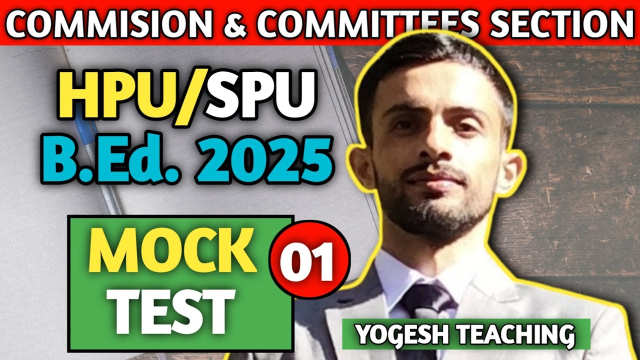 Mock Test 1 – Commission & Committees of Education | B.Ed Entrance 2025 ...