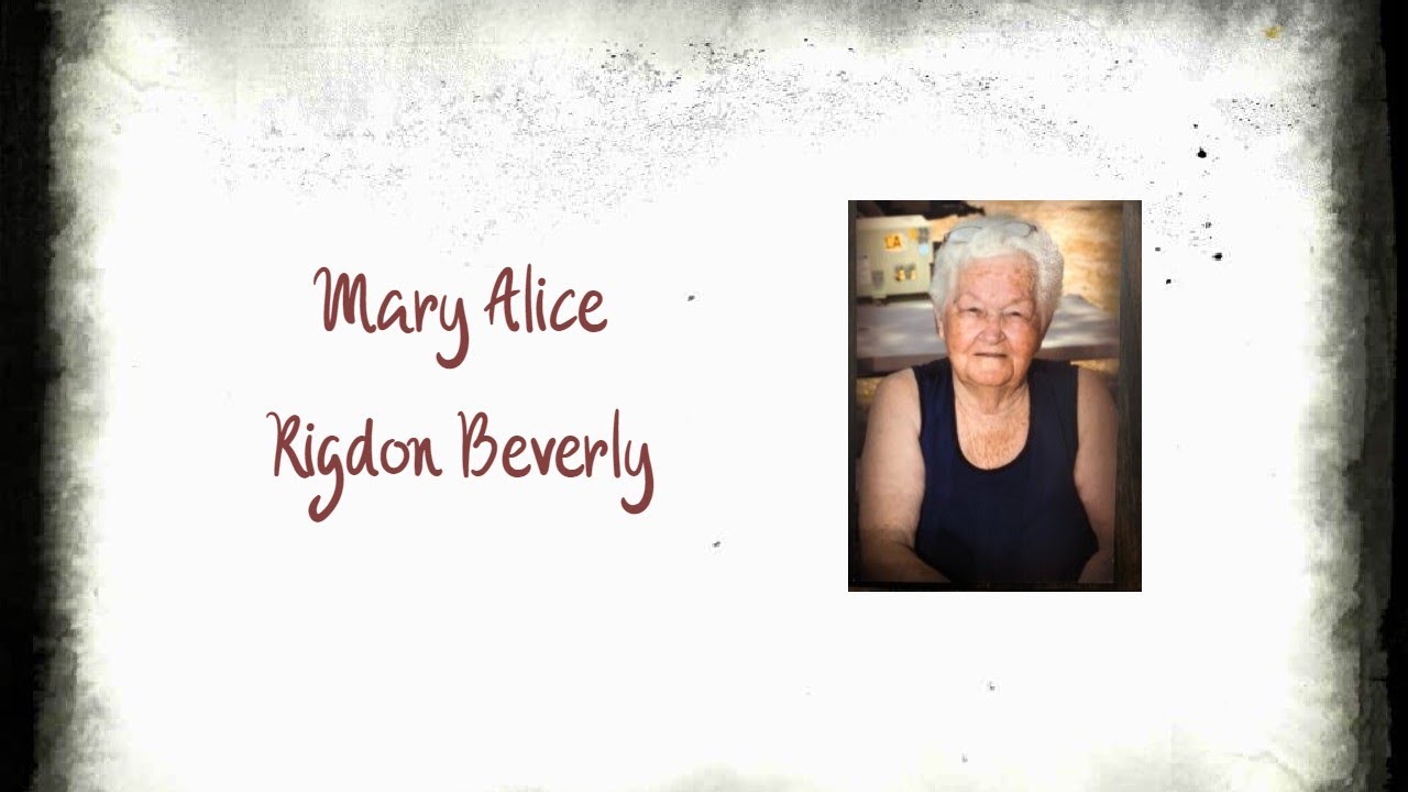 Mary Alice Rigdon Beverly Funeral Service - YouTube