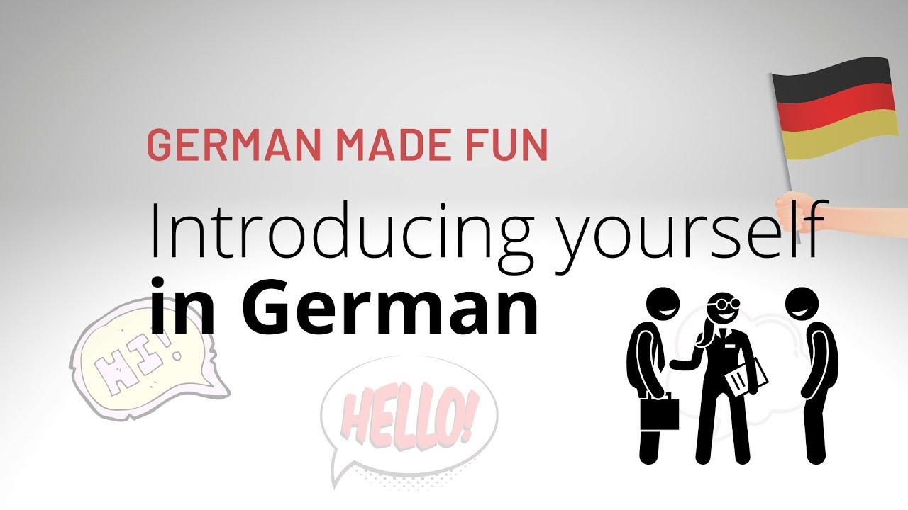 LEARN GERMAN Introducing Yourself In German German Made Fun YouTube learn-german-introducing-yourself-in-german-german-made-fun-youtube