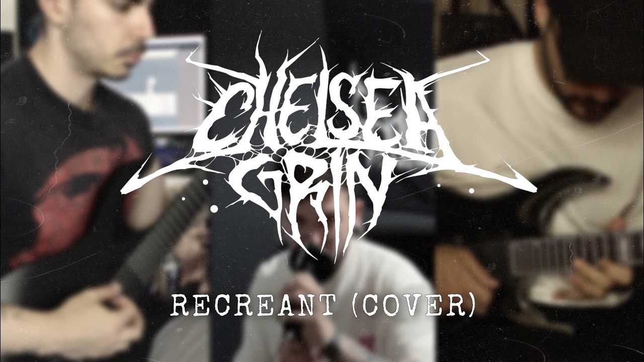 Chelsea Grin - Recreant ( Full Cover ) - YouTube
