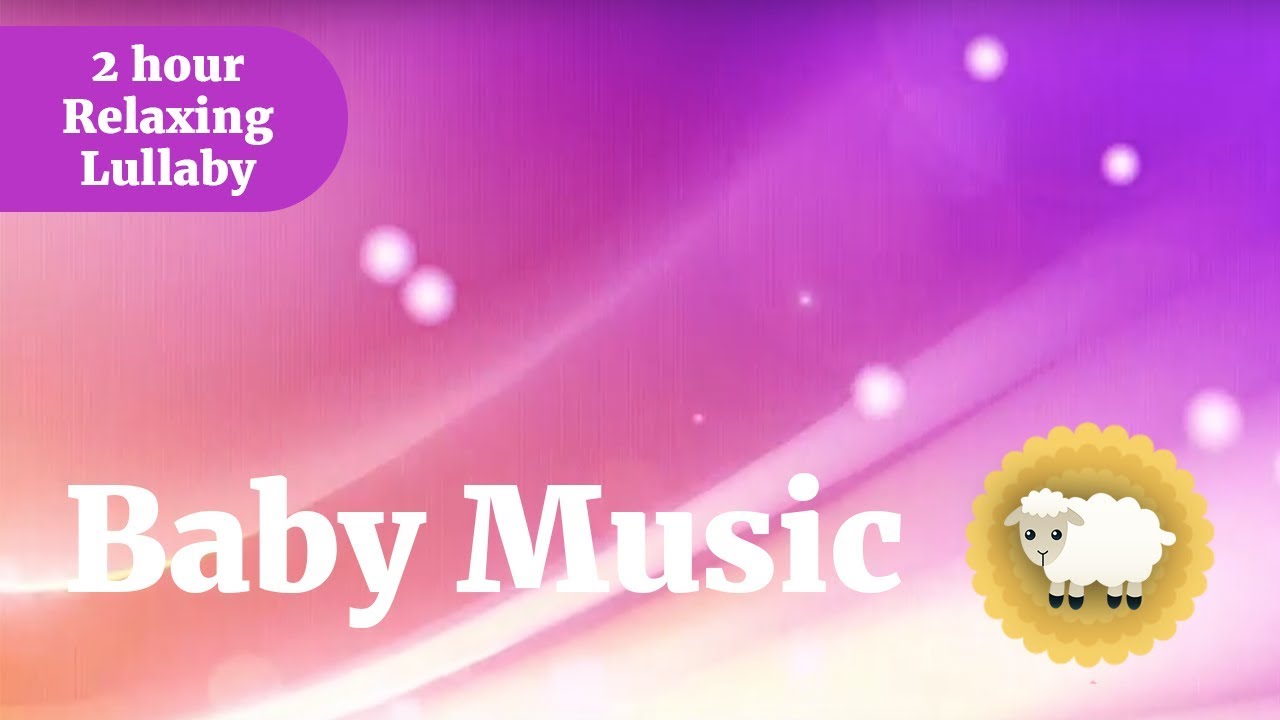 2 Hours of Lullaby - Baby Nap Time Music - Wonderful - Baby Music Relax ...