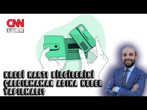 CNN Türk | Doç. Dr. Ali Murat Kırık | Kredi kartı bilgilerini çaldırmamak adına neler yapılmalı?
