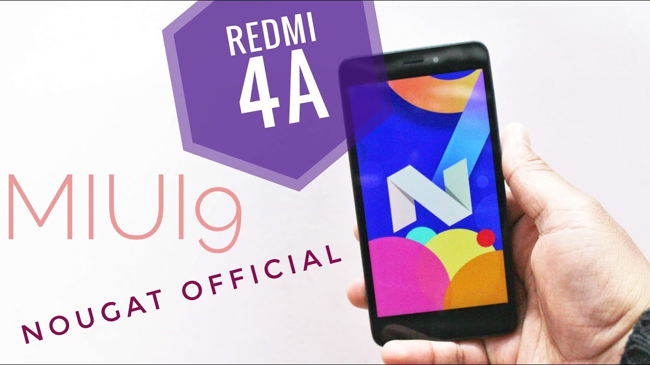 Redmi 4A MIUI9 Stable + Nougat Official Update! #023 2MT - YouTube