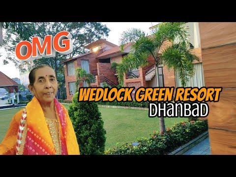 WEDLOCK GREENS RESORT IN DHANBAD JHARKHAND 🎢🎢 VLOGGING AND REVIEW - YouTube