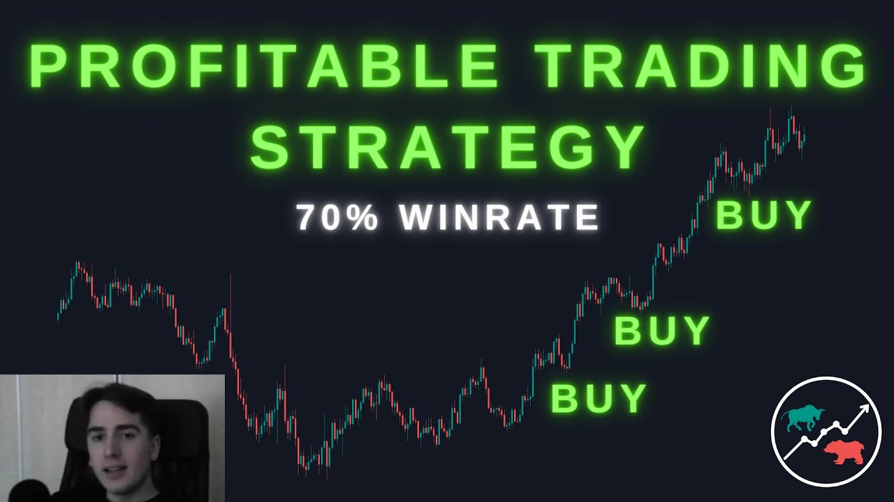 Profitable Trading Strategy Explained - The Easiest And Only Trading ...