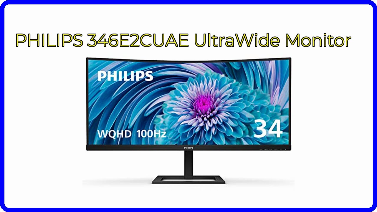 REVIEW (2026): PHILIPS 346E2CUAE UltraWide Monitor. First Look. - YouTube