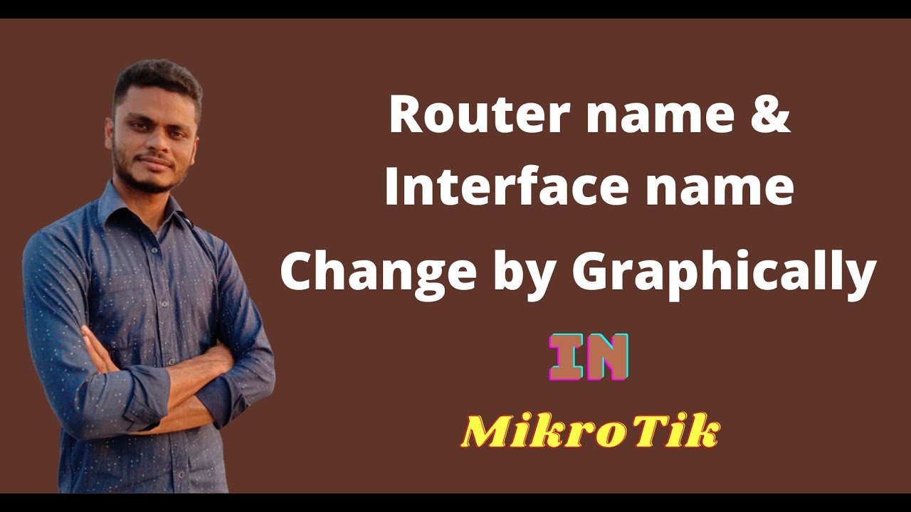 How to change router name and Interface name graphically - YouTube