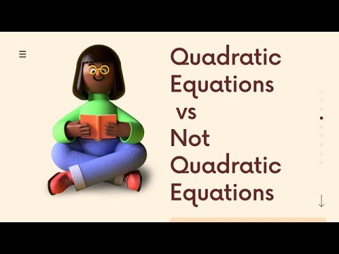 Quadratic Equation VS Not Quadratic Equation - YouTube
