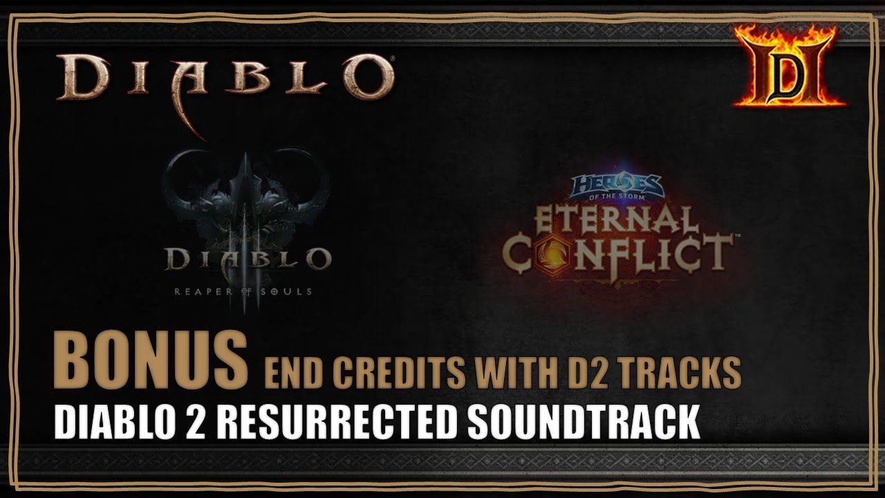 Diablo 2 Soundtrack Bonus End Credits with music from Heroes of the ...