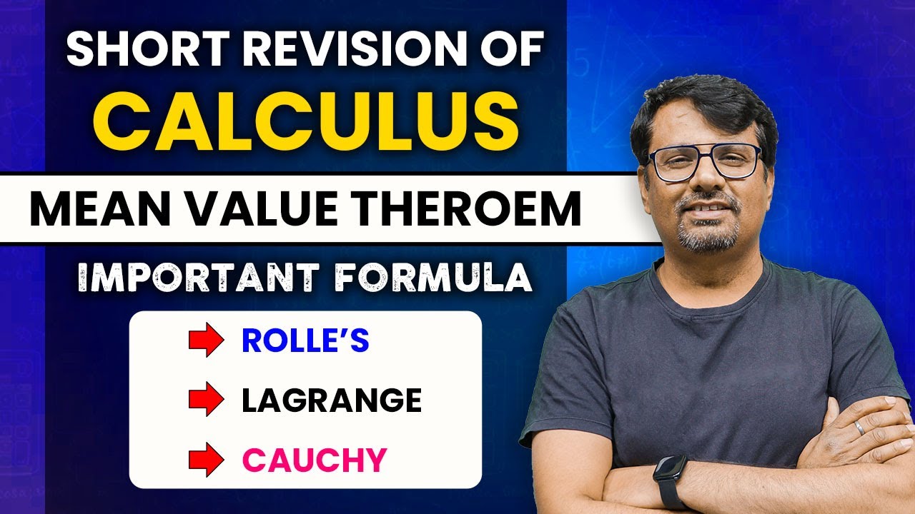 Calculus | Mean Value Theorem | Important formulae | Rolles, Lagrange ...