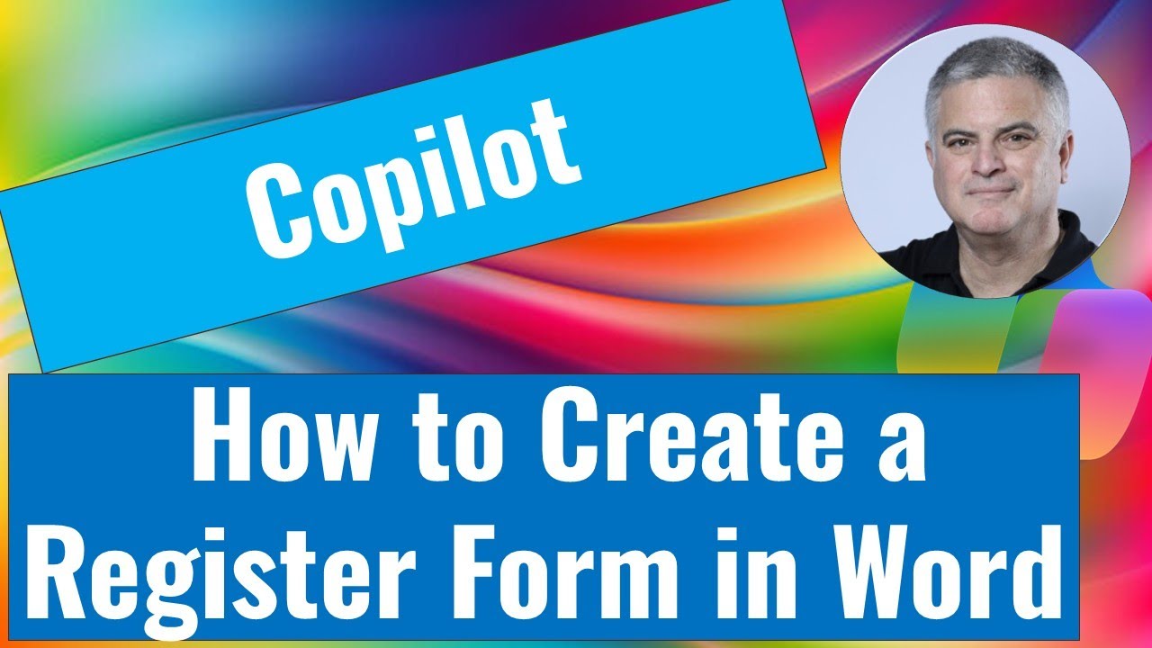 How to Create a Register Form in Word with Copilot - YouTube