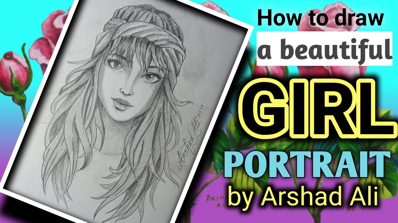 how to draw beautiful girl portrait // लड़की का सुंदर चेहरा किस तरह से ...