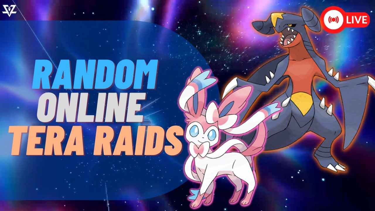 Random Online Tera Raids | LIVE | Garchomp & Sylveon | Pokemon Scarlet ...