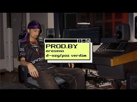 Erosenn “D-azy - Poz Verdim” | Prod. By